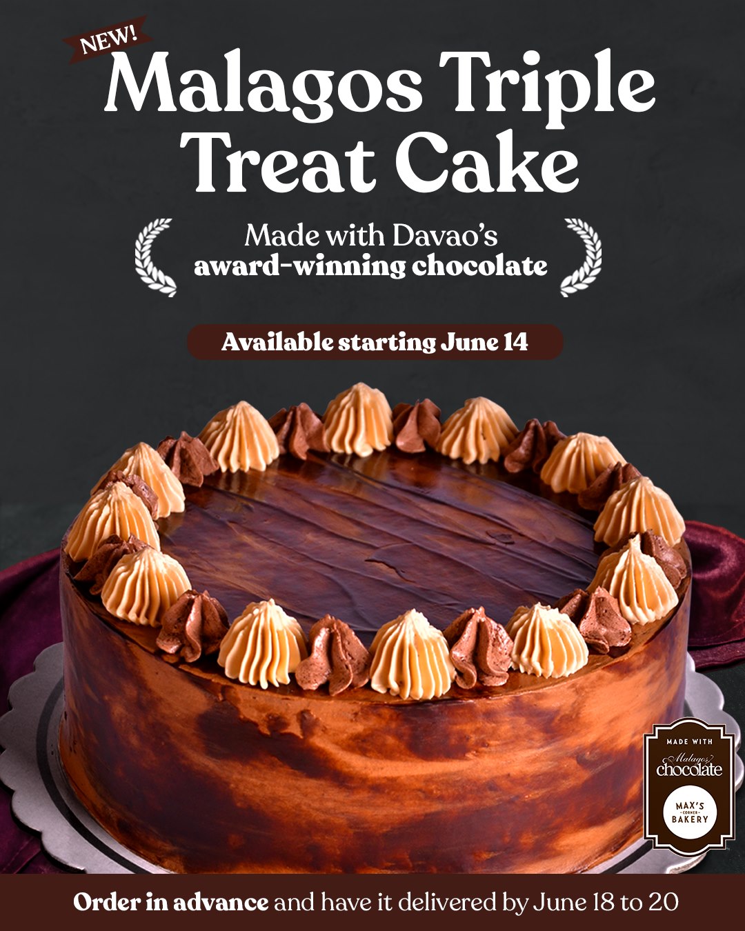Max’s Corner Bakery Introduces New Cake Made with Award-Winning Malagos ...